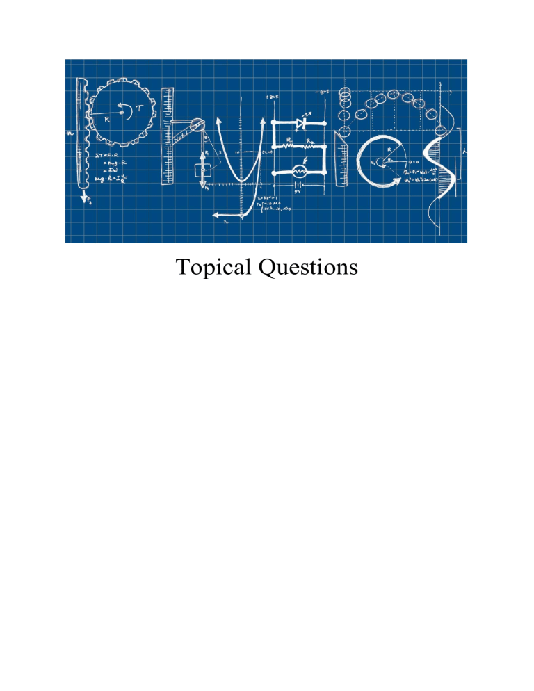Physics Topical Questions: SI Units, Kinematics, Forces, Waves & More