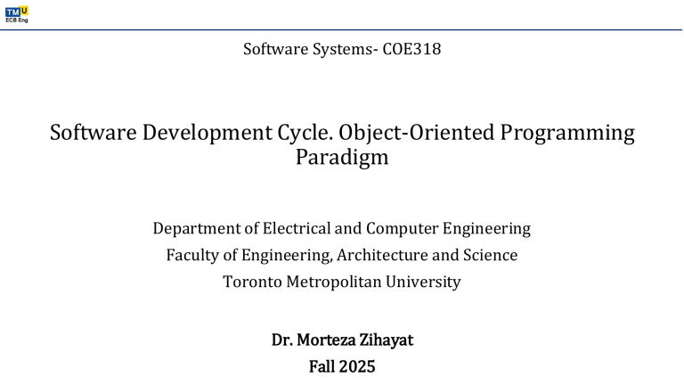 Software Systems COE318: Object-Oriented Programming & SDLC (Java)