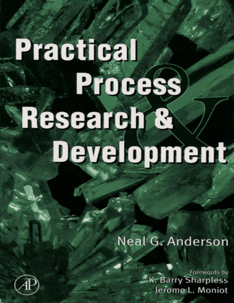 Practical Process Research & Development: Chemistry Scale-up Guide