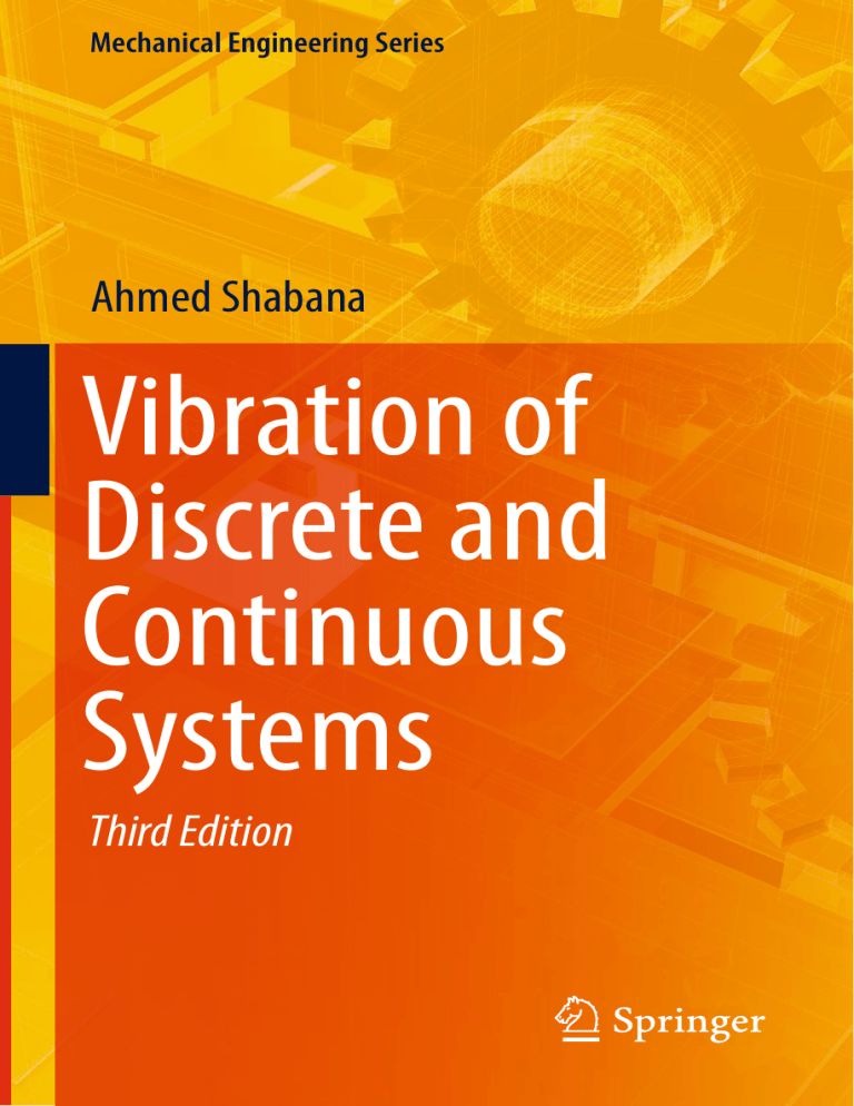 Vibration of Discrete & Continuous Systems: Mechanical Engineering Textbook