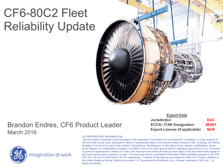 CF6-80C2 Fleet Reliability Update: Engine Performance & Issues