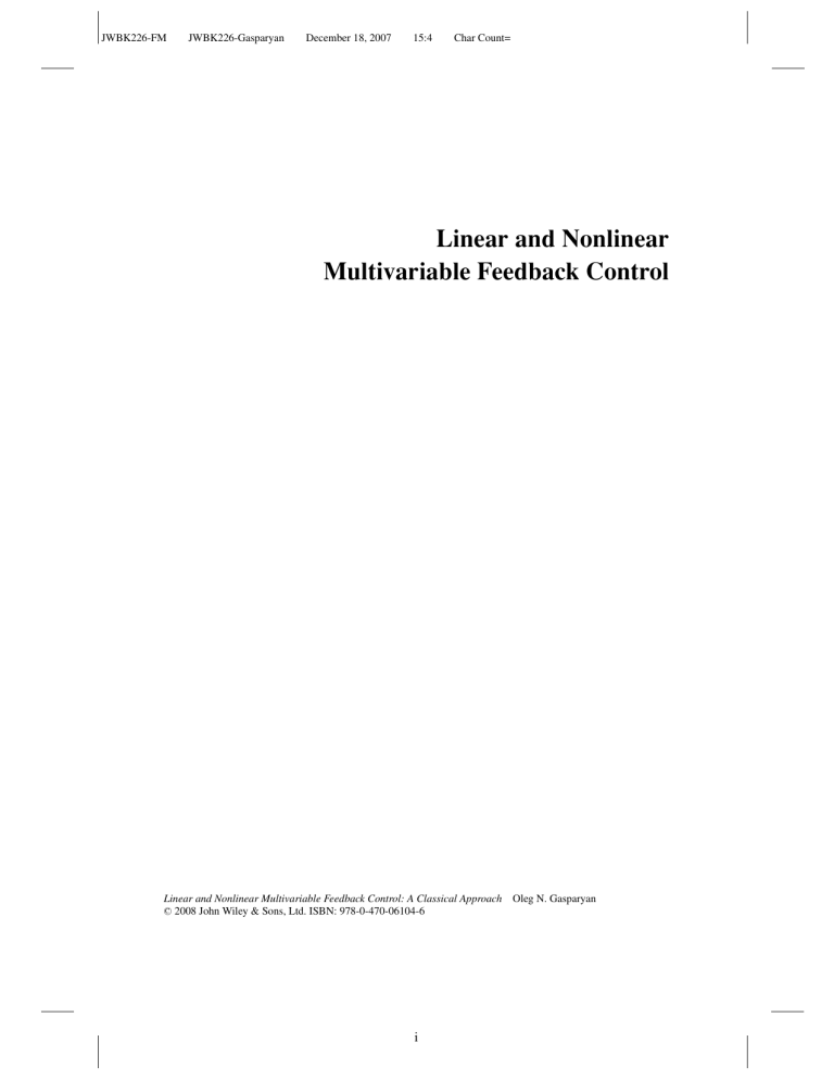 Linear & Nonlinear Multivariable Feedback Control: A Classical Approach