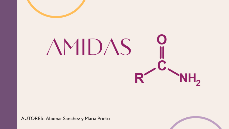 Amidas: Estructura, Propiedades y Aplicaciones