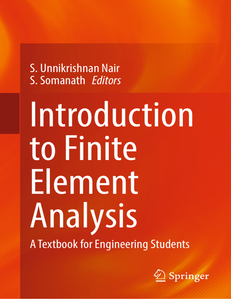 Introduction to Finite Element Analysis: A Textbook for Engineering ...