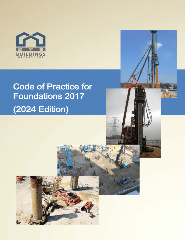 Code of Practice for Foundations 2017 (2024 Edition) - Buildings Dept