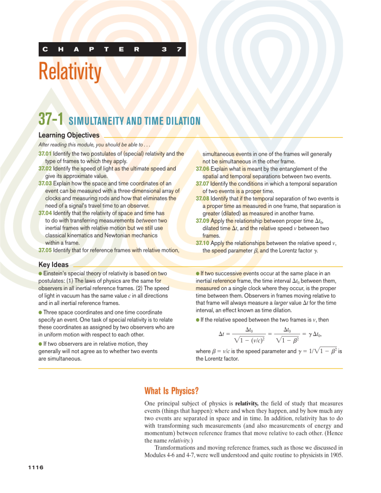 Relativity: Simultaneity, Time Dilation, and Einstein's Postulates