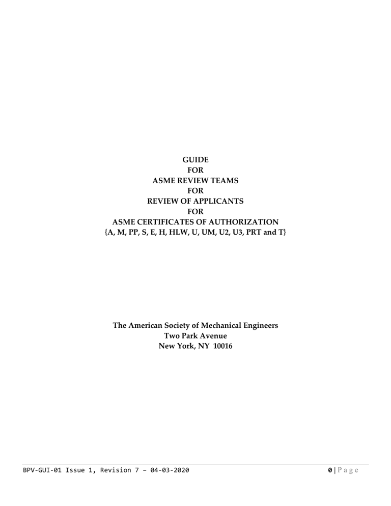 ASME Review Team Guide: Certificates of Authorization & QC System Review