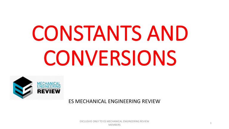 Mechanical Engineering Constants & Conversions | ES Review Guide