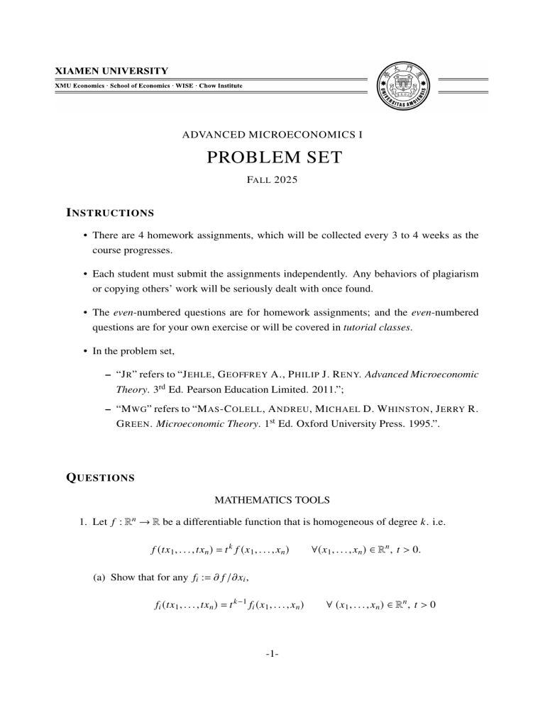 Advanced Microeconomics I Problem Set - Xiamen University Fall 2025