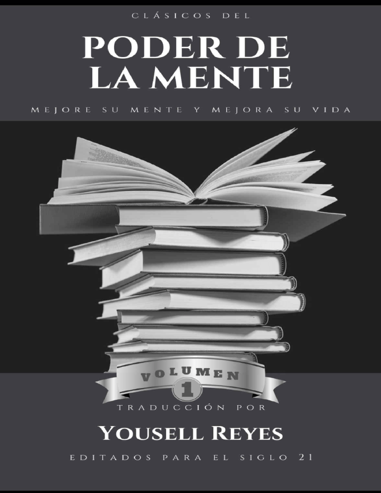 Clásicos del Poder de la Mente Mejore su mente y mejora su -- Neville ...