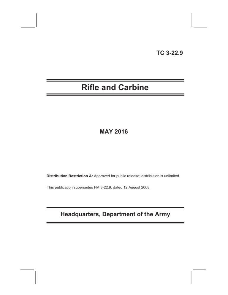 Rifle and Carbine Training: TC 3-22.9 Guide