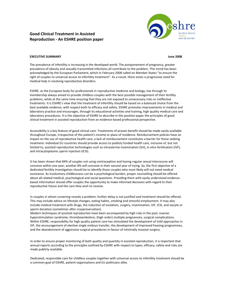 Good Clinical Treatment in Assisted Reproduction: ESHRE Position