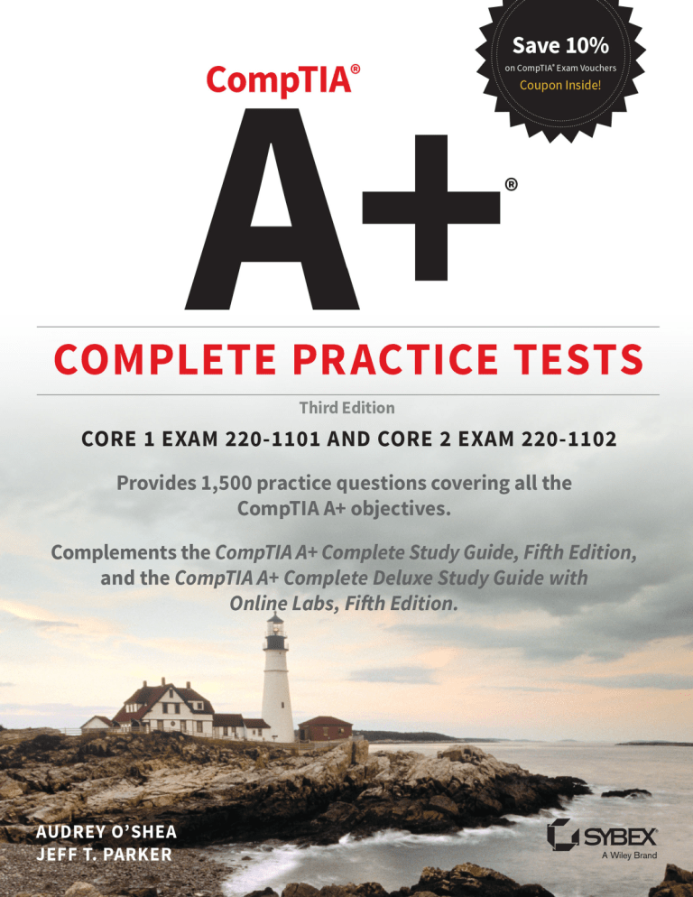 CompTIA A+ Practice Tests: Core 1 & Core 2 Exam Prep
