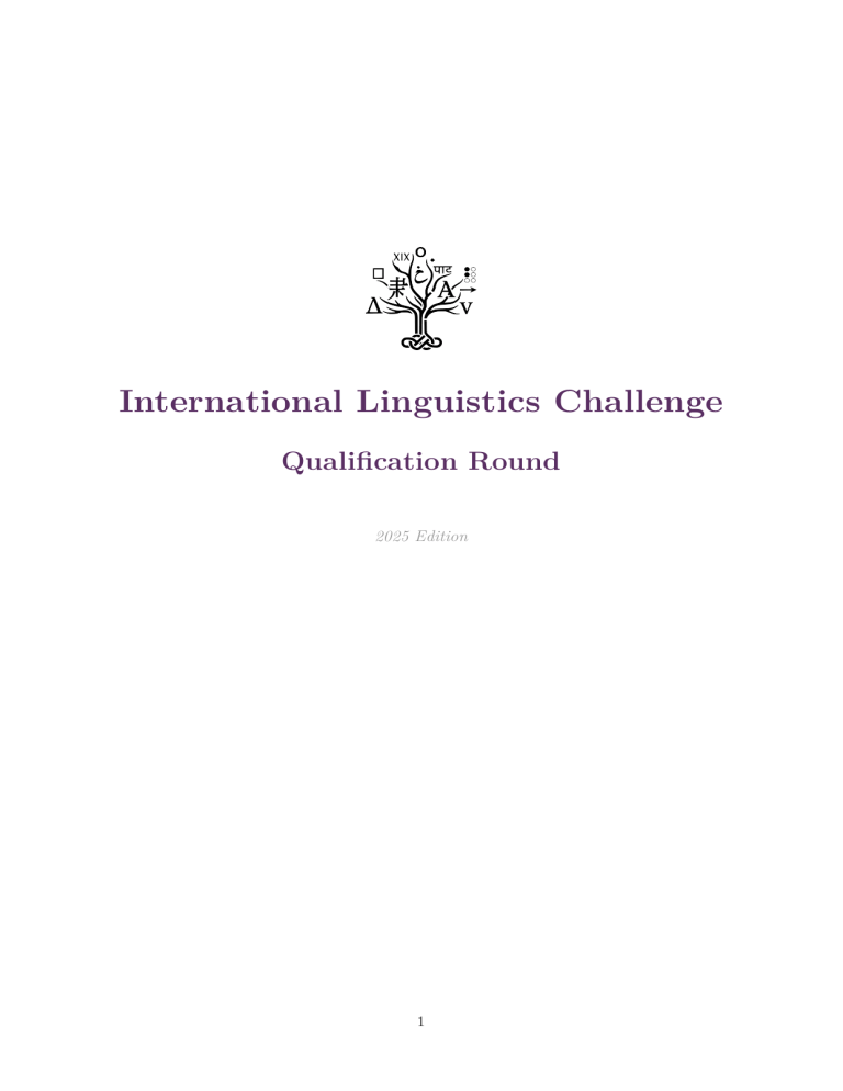 Linguistics Challenge: Qualification Round 2025