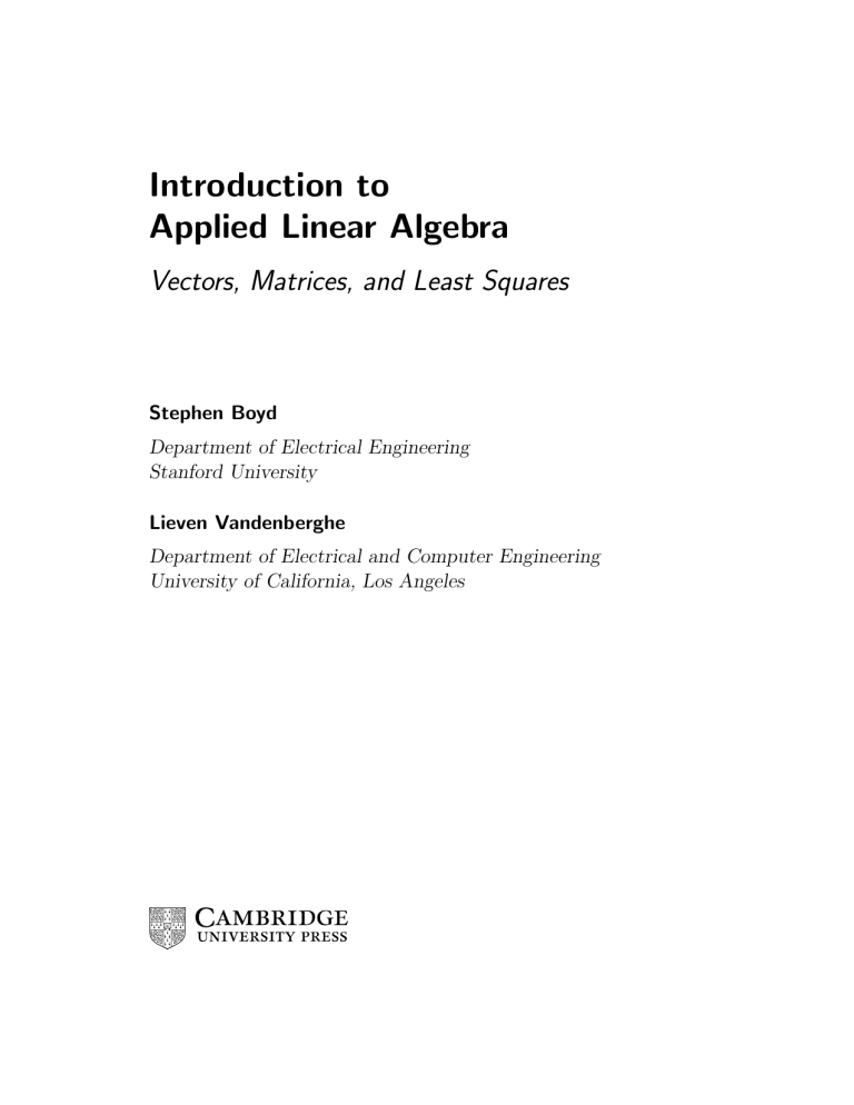 Introduction to Applied Linear Algebra: Vectors, Matrices, Least Squares