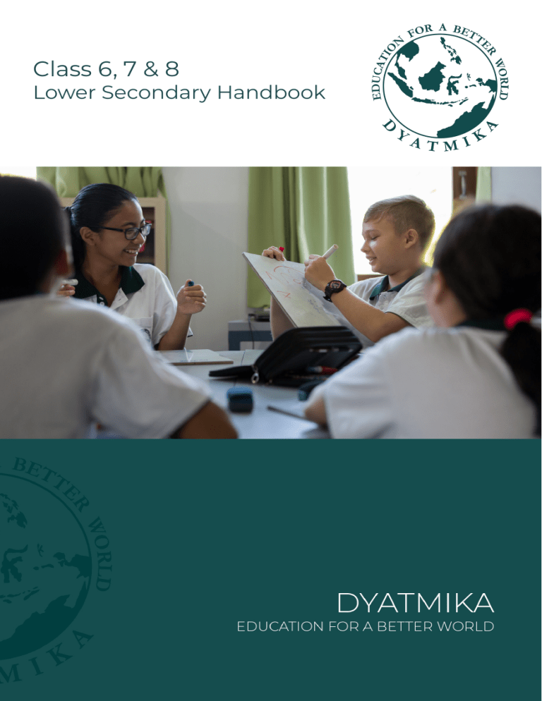 Sekolah Dyatmika Lower Secondary Handbook | Class 6, 7 & 8 Curriculum