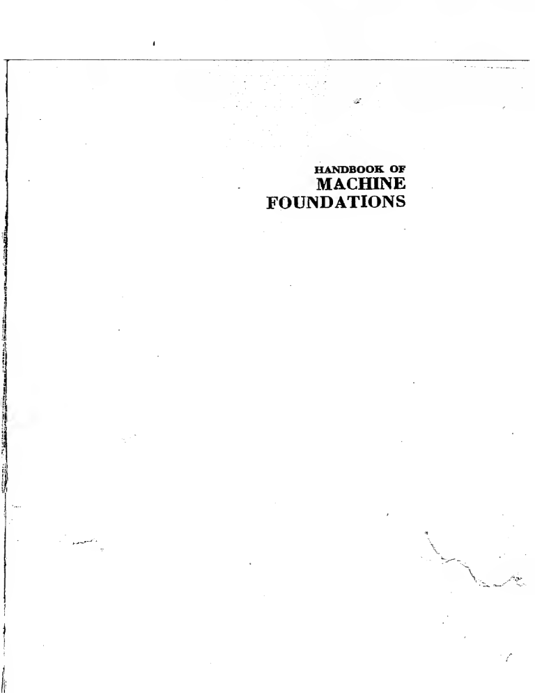 Handbook of Machine Foundations: Analysis, Design & Construction