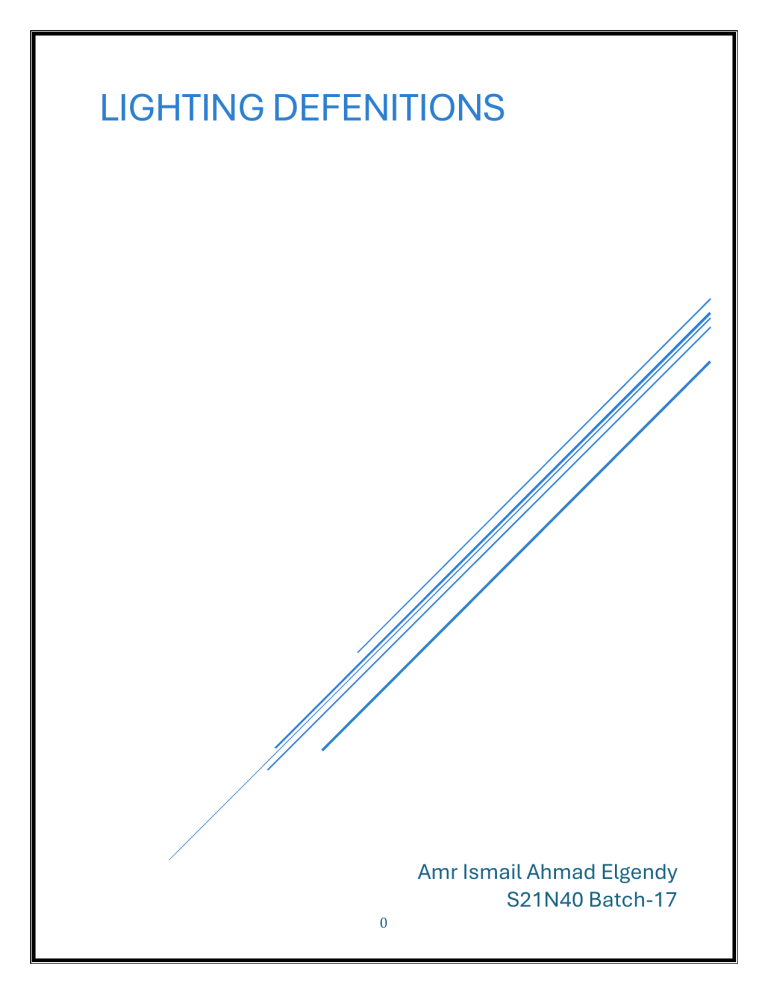 Lighting Definitions: Principles, Calculations, and Lamp Types