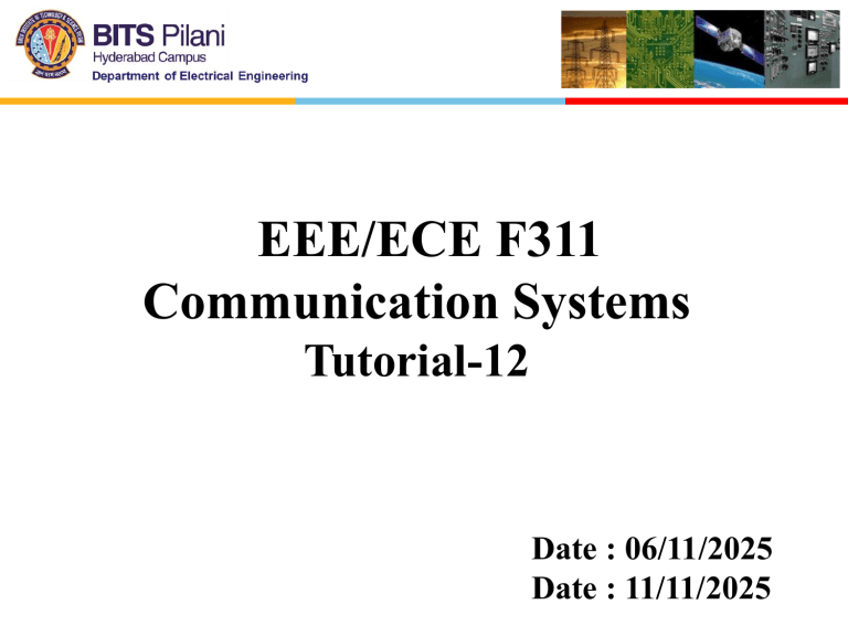 Communication Systems Tutorial: Equalization & SNR