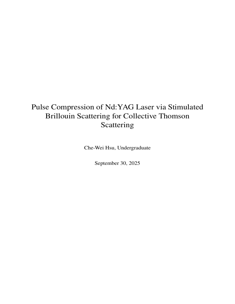 Laser Pulse Compression via Stimulated Brillouin Scattering