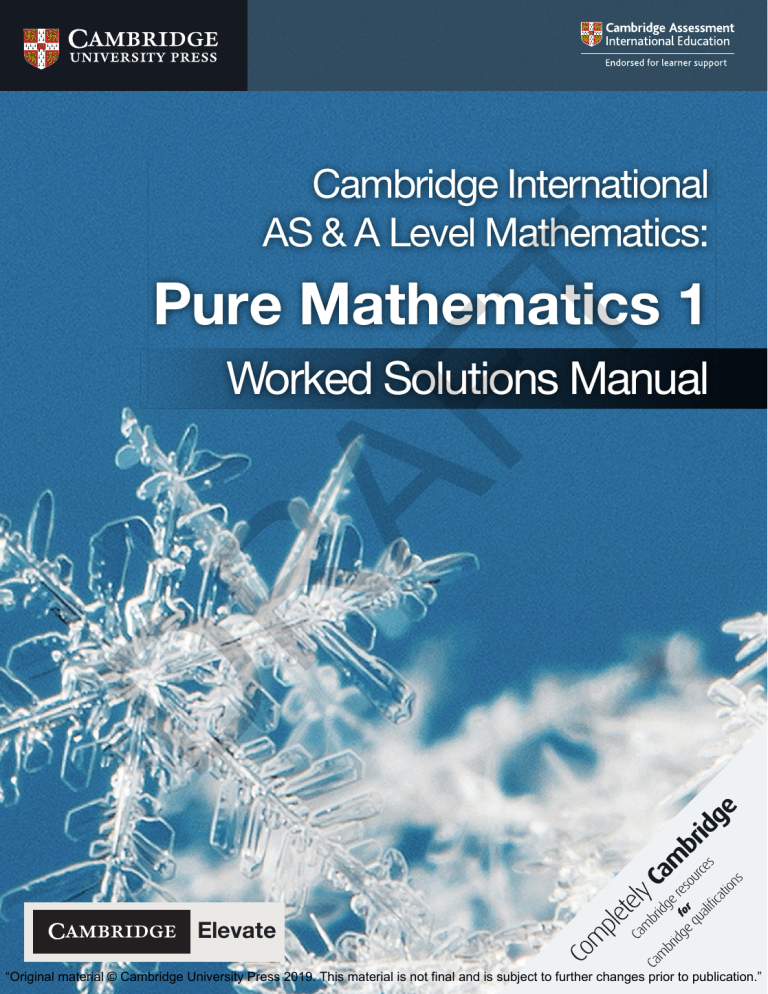 Cambridge AS & A Level Pure Maths 1 Worked Solutions Manual