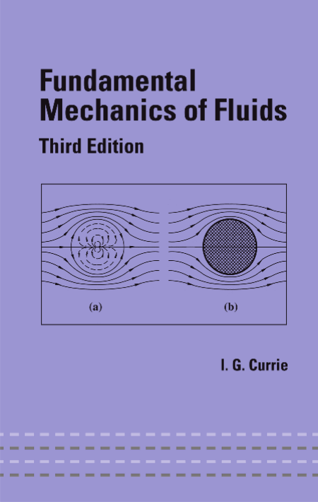 Fundamental Mechanics of Fluids Textbook, 3rd Edition