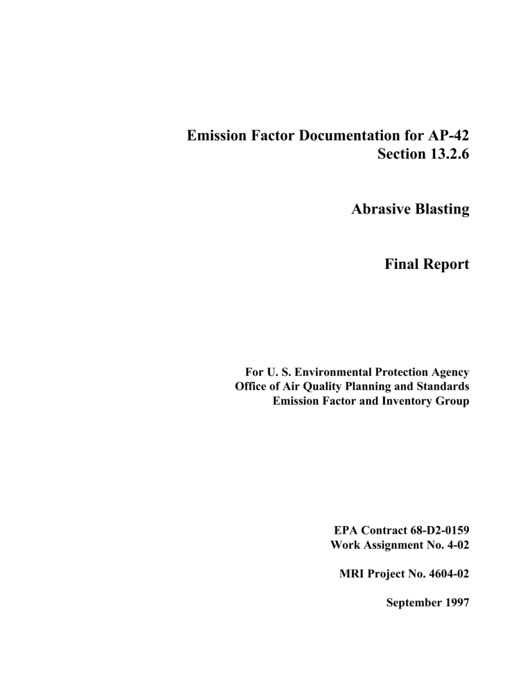Abrasive Blasting Emission Factors: AP-42 Section 13.2.6