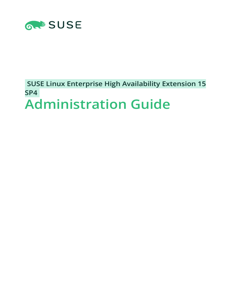 SUSE Linux Enterprise High Availability Extension 15 SP4 Admin Guide