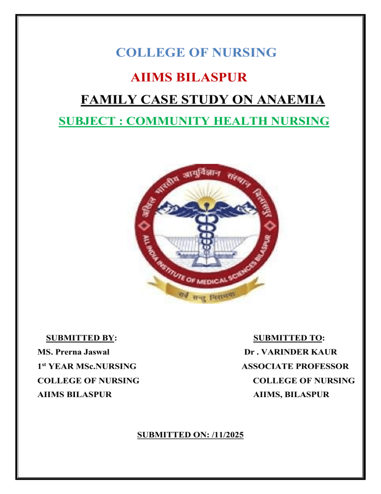 Family Case Study on Anemia - AIIMS Nursing