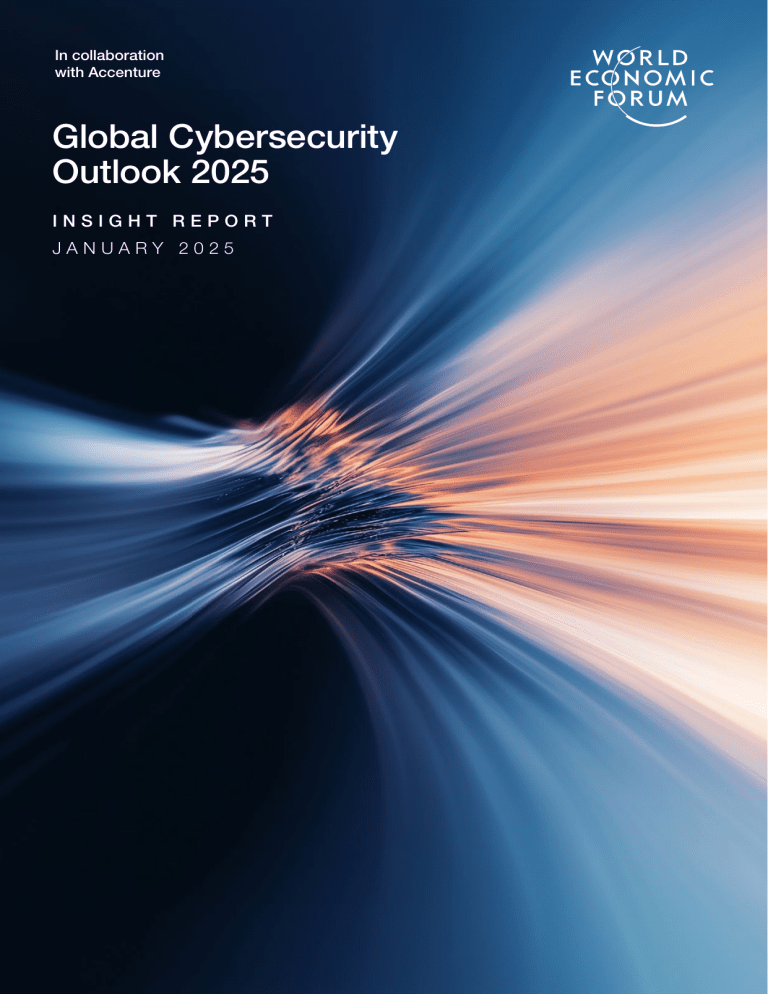 Global Cybersecurity Outlook 2025: Trends, Risks & Resilience | WEF ...