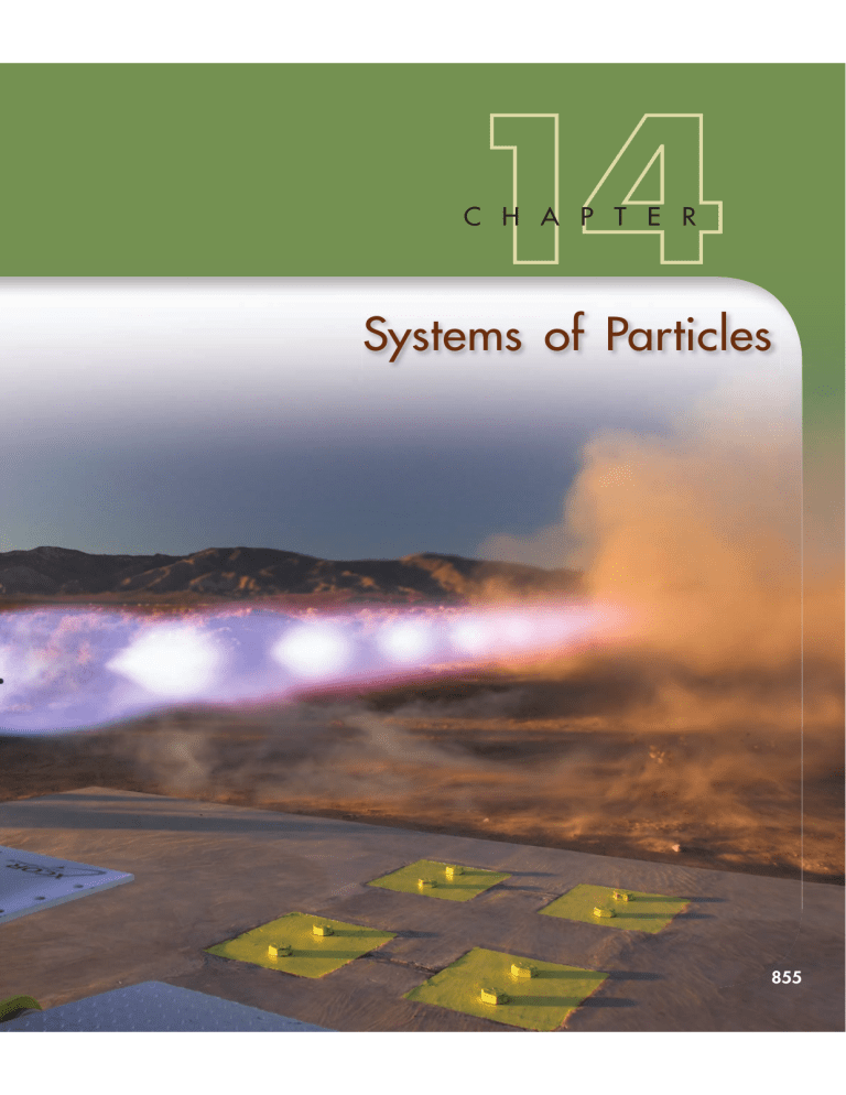 Systems of Particles: Physics Principles & Dynamics | Chapter 14