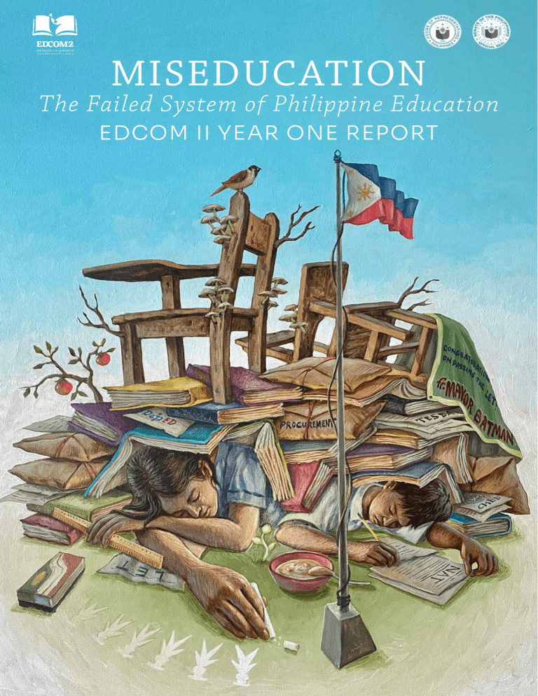 Miseducation: Failed Philippine Education System - EDCOM II Year One Report