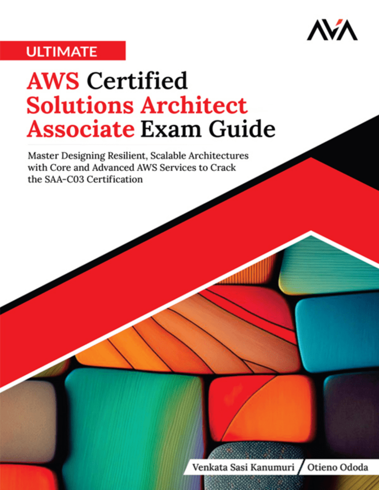 Ultimate AWS Certified Solutions Architect Associate Exam Guide SAA-C03