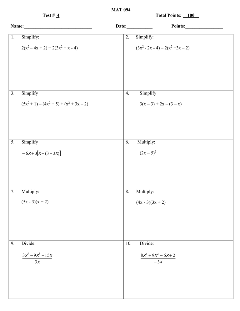 MAT 094 Algebra Test #4: Simplify, Multiply, Divide, Solve Systems