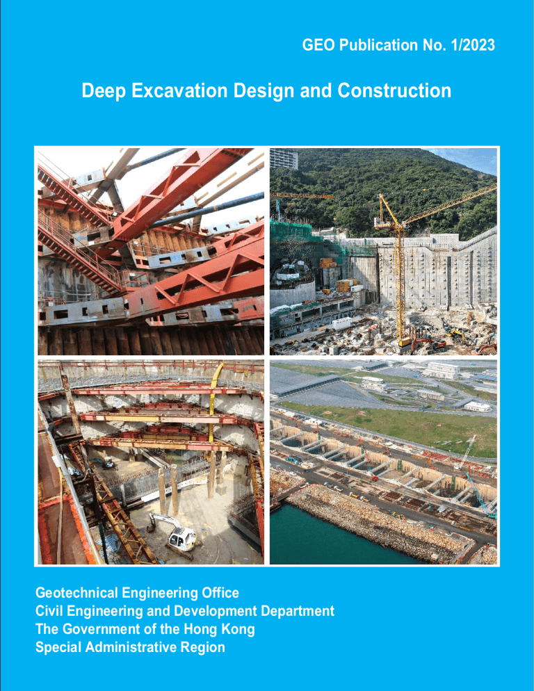 Deep Excavation Design and Construction