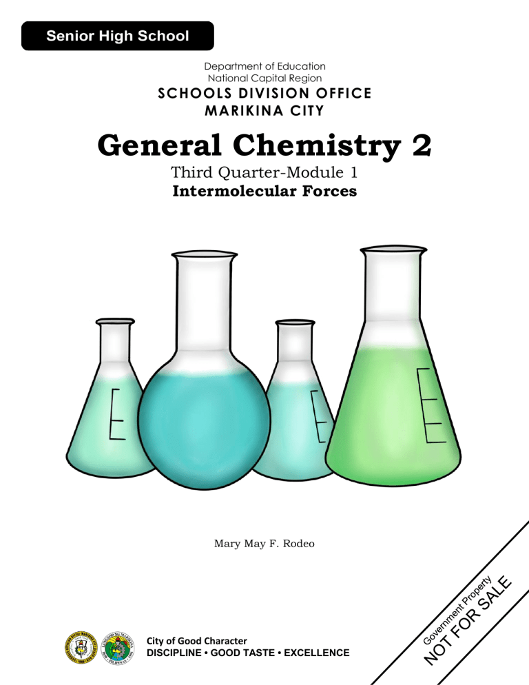 General Chemistry 2 Module 1: Intermolecular Forces, Liquids & Solids