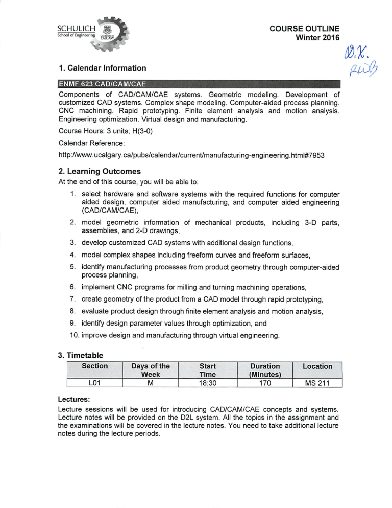 ENMF 623 CAD/CAM/CAE Course Outline - University of Calgary