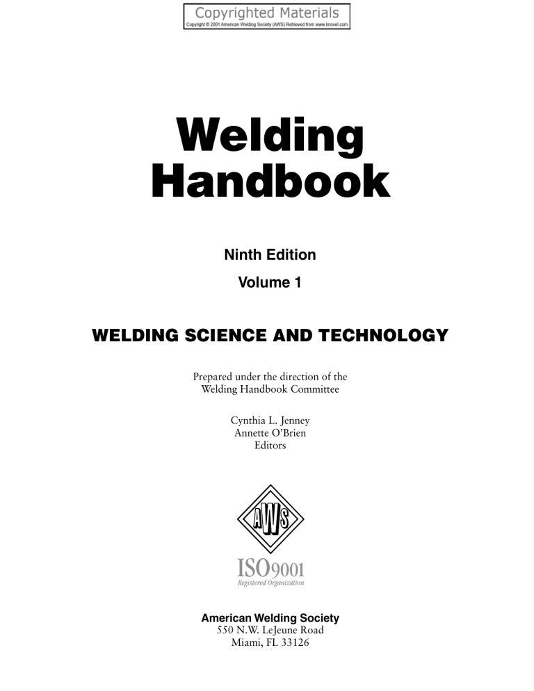 Welding Handbook Ninth Edition Vol 1: Welding Science and Technology
