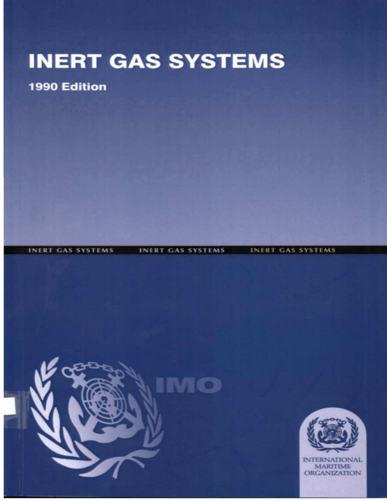 Inert Gas Systems Guidelines - IMO 1990 Edition