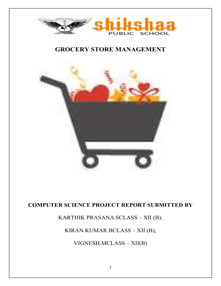 Grocery Store Management System Project Report