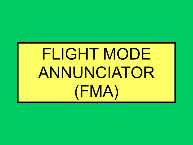 Flight Mode Annunciator (FMA) Explained: Airbus Operations Guide
