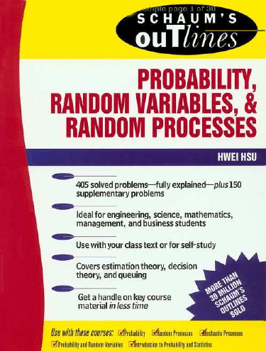 Schaum's Outline: Probability, Random Variables, & Random Processes