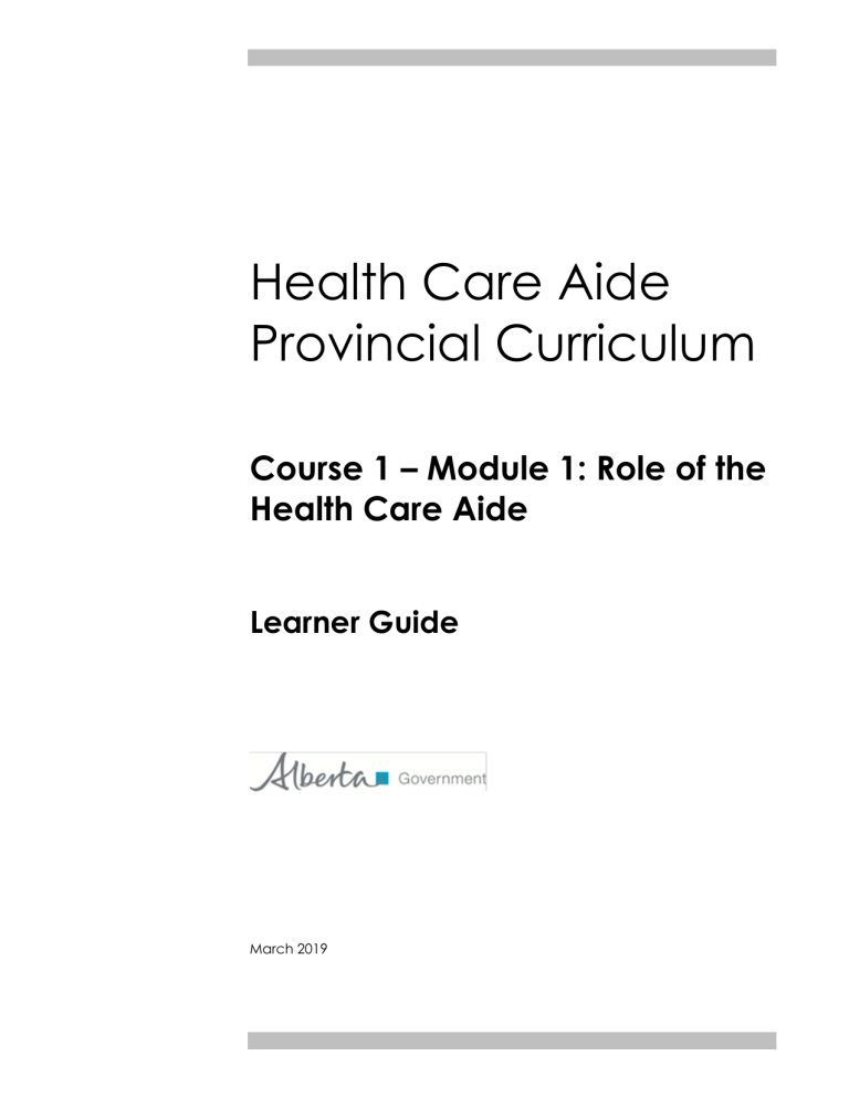 Health Care Aide Curriculum: Role of the HCA Learner Guide - Alberta 2019