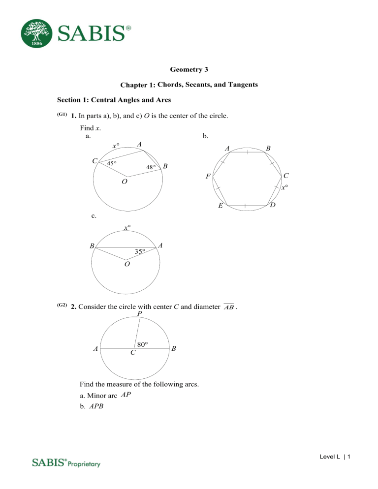 Geometry 3: Chords, Secants, Tangents - Central & Inscribed Angles
