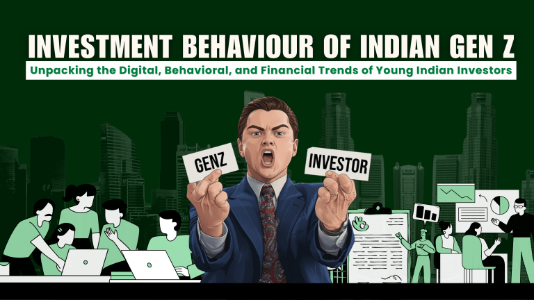 Indian Gen Z Investment Behavior: Trends & Analysis