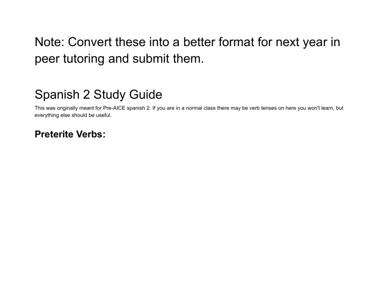 Spanish 2 Study Guide: Preterite, Imperfect, Progressive, Future Tenses
