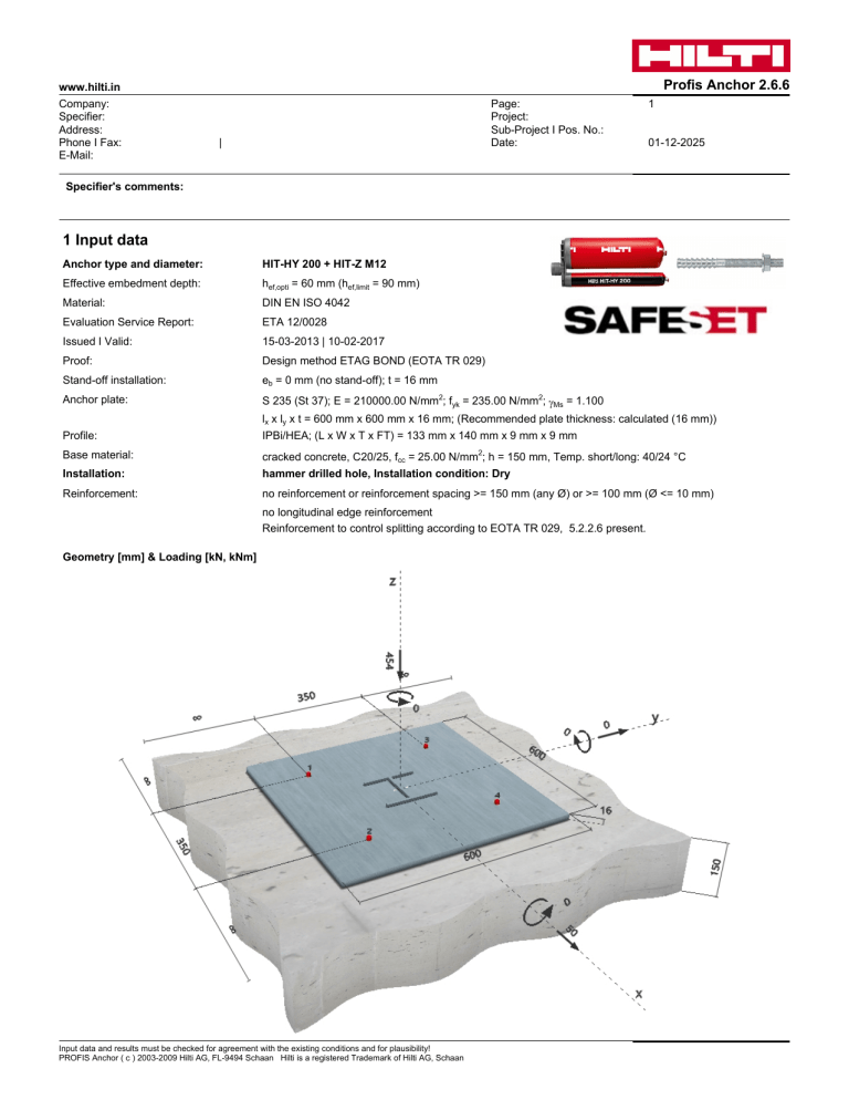 Hilti Profis Anchor 2.6.6 Design Report: HIT-HY 200 + HIT-Z M12