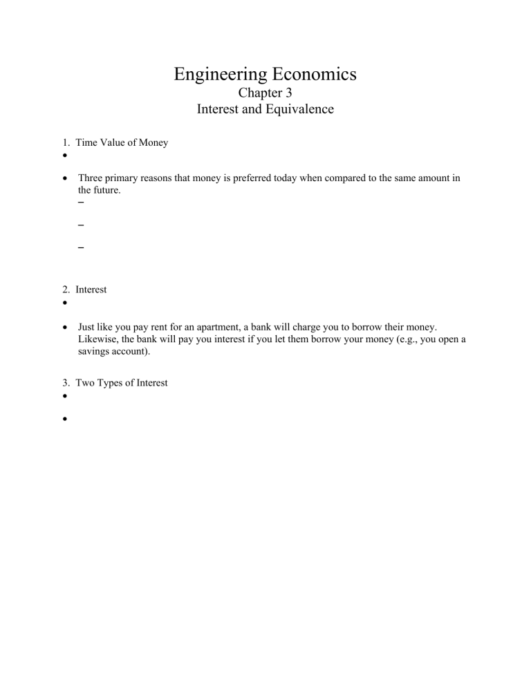 Engineering Economics: Interest & Equivalence - Time Value of Money