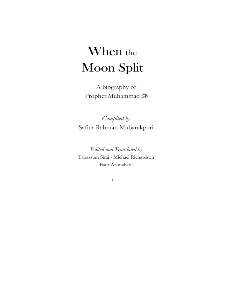 When the Moon Split: Prophet Muhammad's Biography