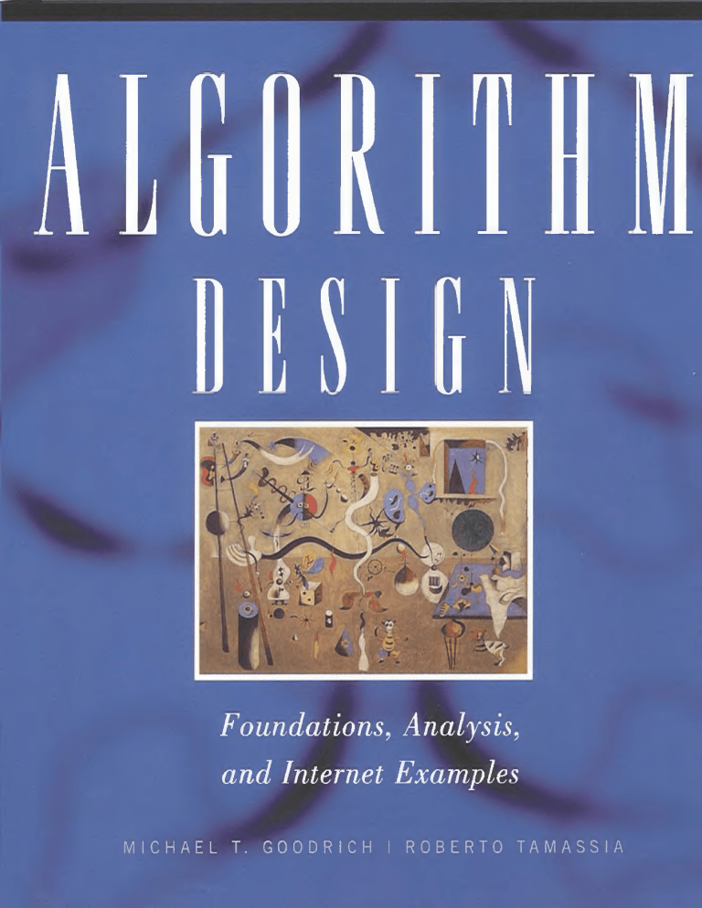 Algorithm Design: Foundations, Analysis, and Internet Examples